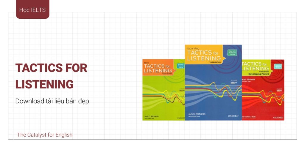 Trọn bộ 3 cuốn Tactics for Listening [PDF + Audio] | The Catalyst for ...