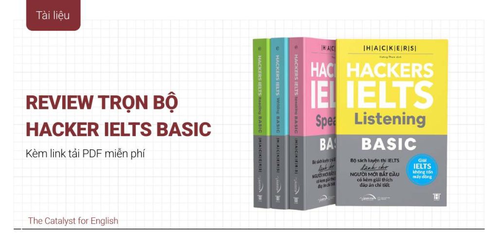 Review chi tiết Hacker IELTS kèm link tải miễn phí | The Catalyst for ...