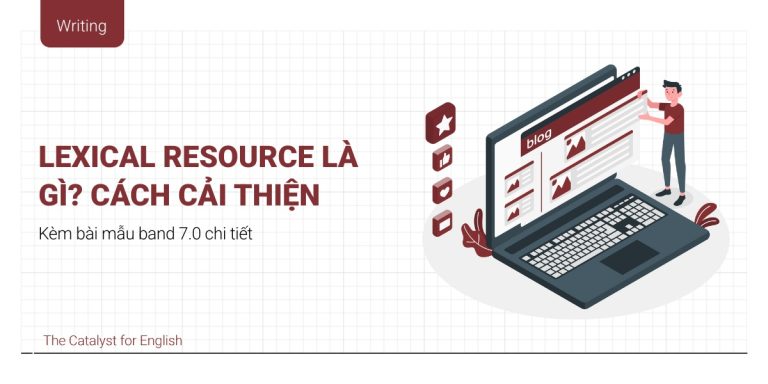 Lexical Resource là gì? Bí quyết đạt điểm cao trong IELTS | The ...